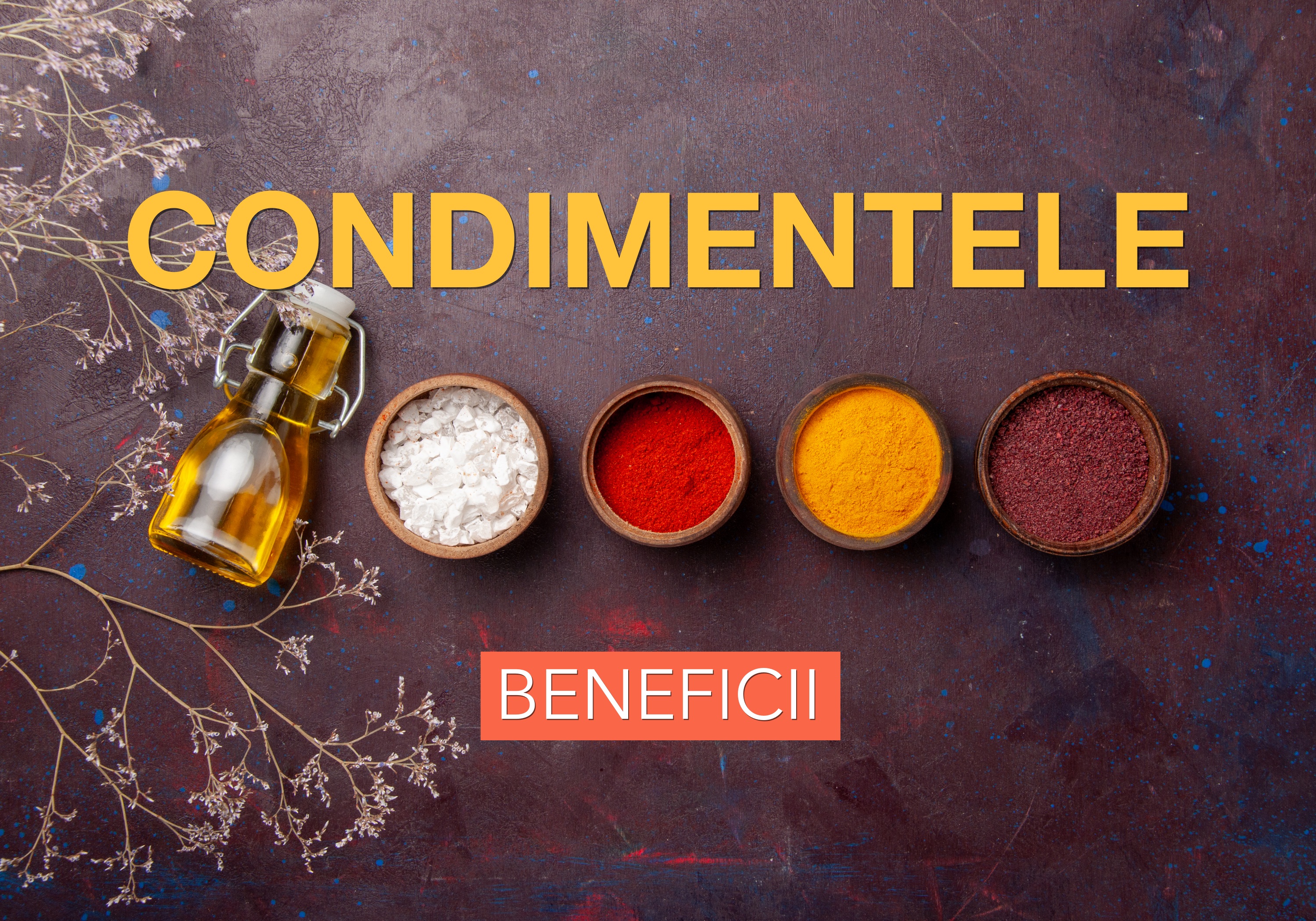 Beneficiile principalelor condimente