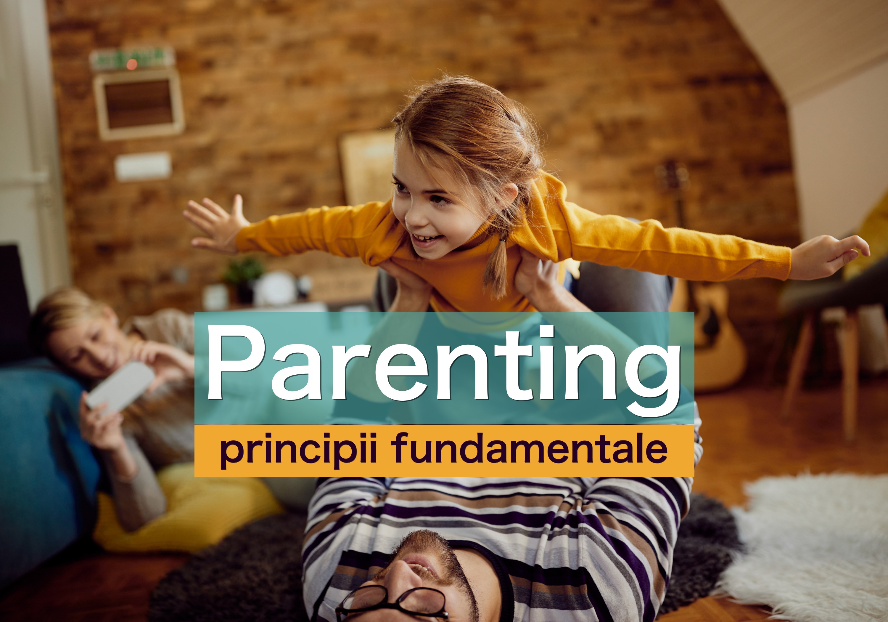 Parentingul bazat pe știință: cele cinci principii fundamentale ale Dr ...