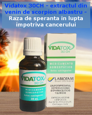 Vidatox CH 30 original Labiofam Cuba extract din venin de scorpion ...